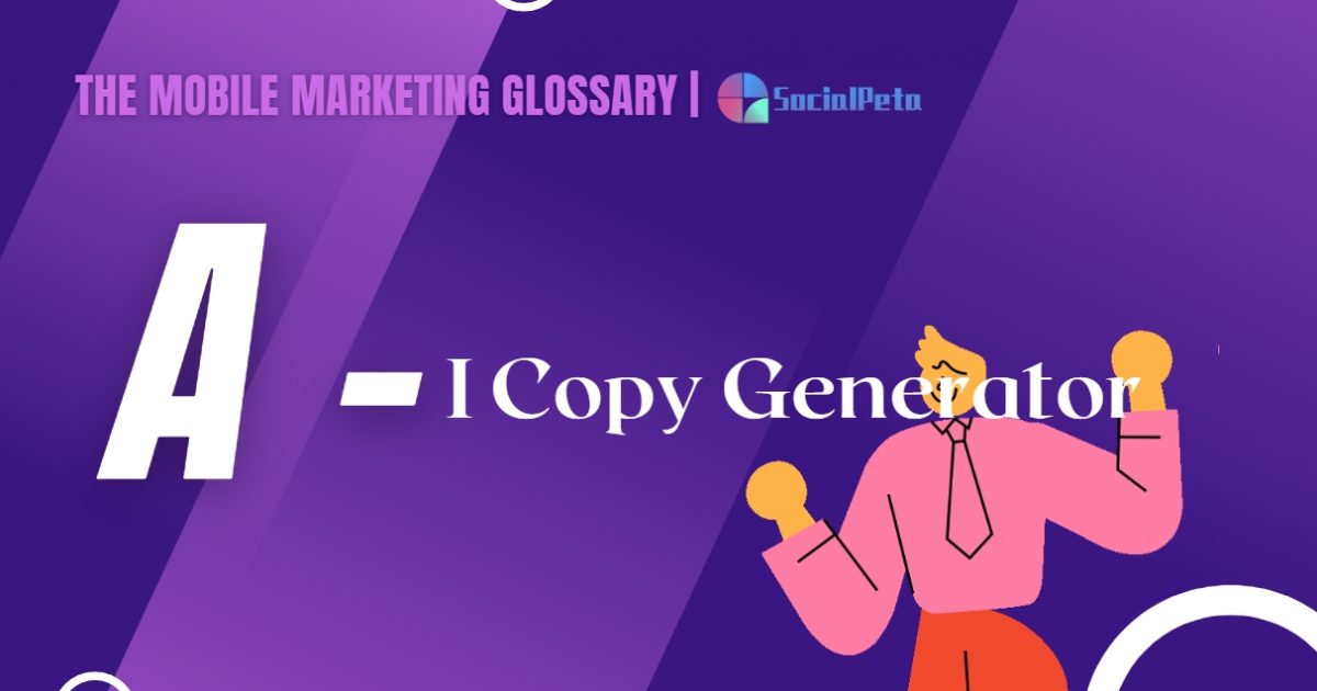 What is an AI Copy Generator?