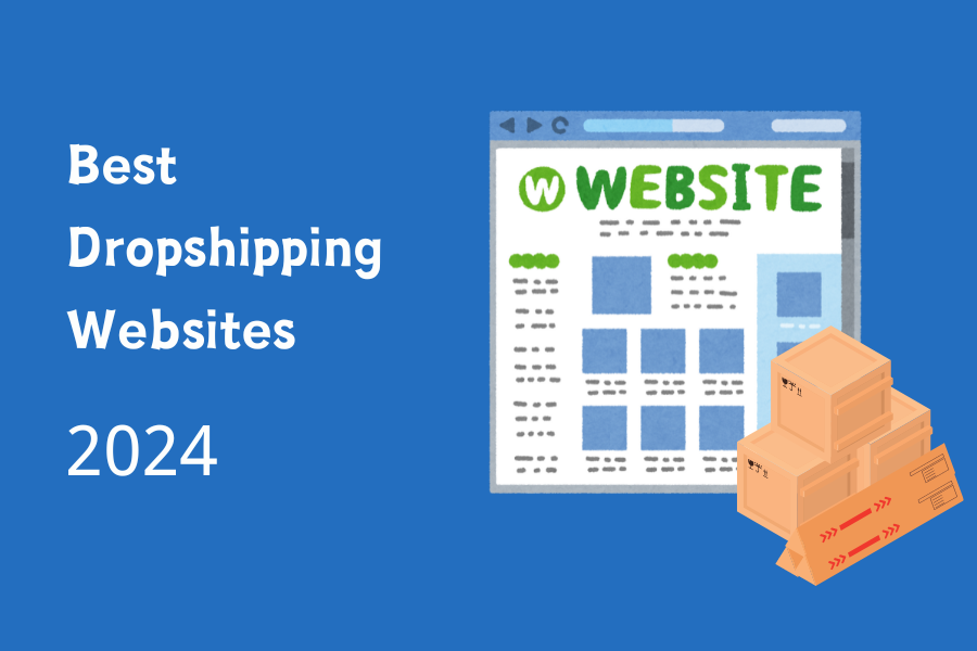 Expert Recommendations: 20 Best Dropshipping Websites in 2024