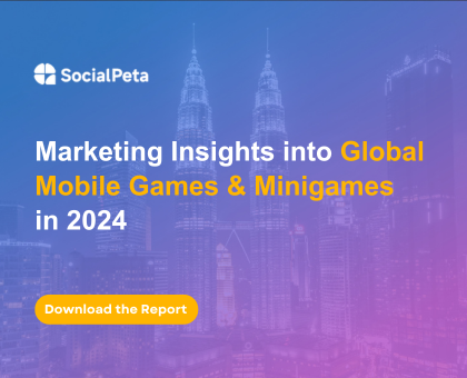 SocialPeta | Insights into Global Mobile Games & Minigames in 2024