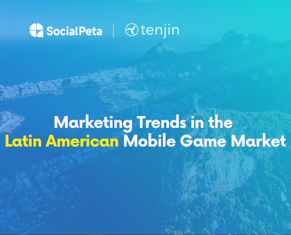 Marketing Trends in the Latin American Mobile Game Market