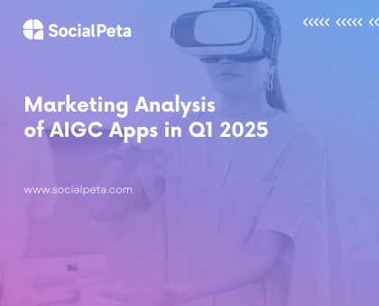 Marketing Analysis of AIGC Apps in Q1 2025