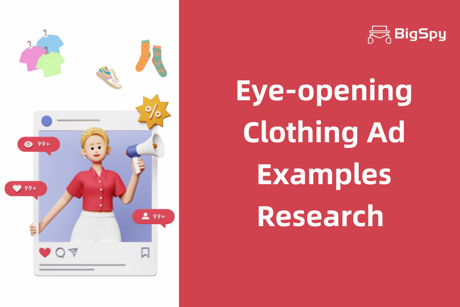 Eye-opening Clothing Ad Examples Research And Clothing Ad Tips Summary