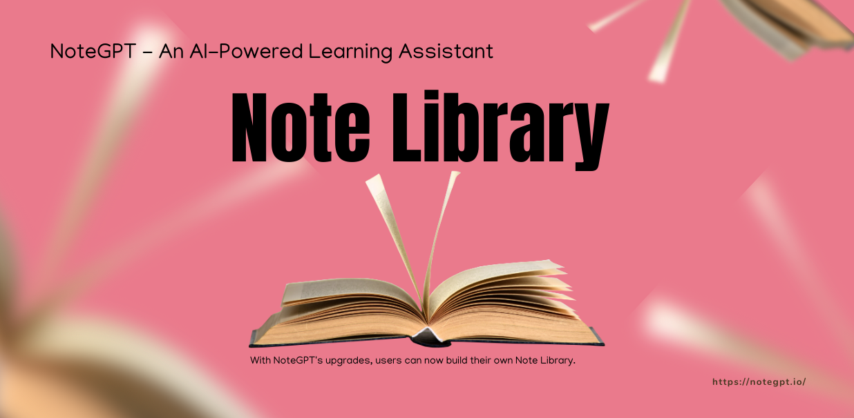 Build Your Own Intelligent Notegpt Ai Powered Note Library