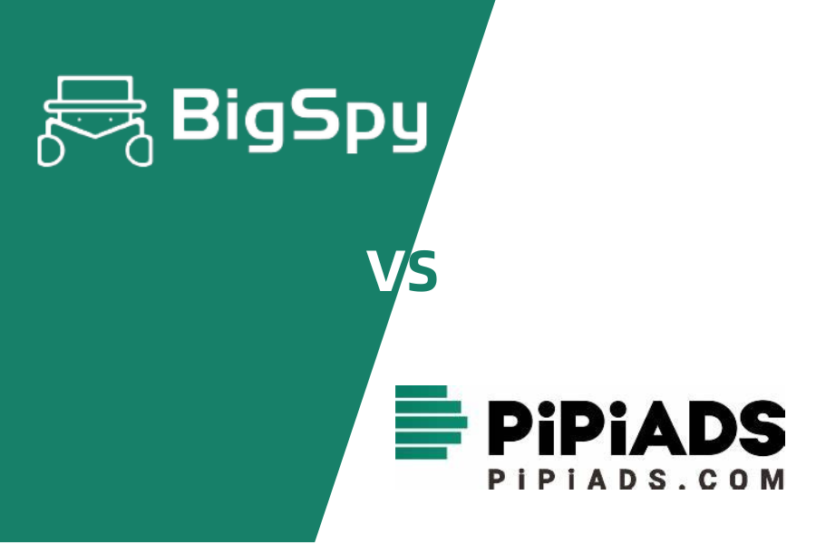 Is PiPiADS Worth It? A Comparison of the Best Ad Spy Tools: PiPiADS vs. BigSpy
