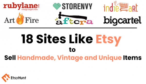 18 Sites Like Etsy——Top Etsy Alternatives for Sellers in 2025